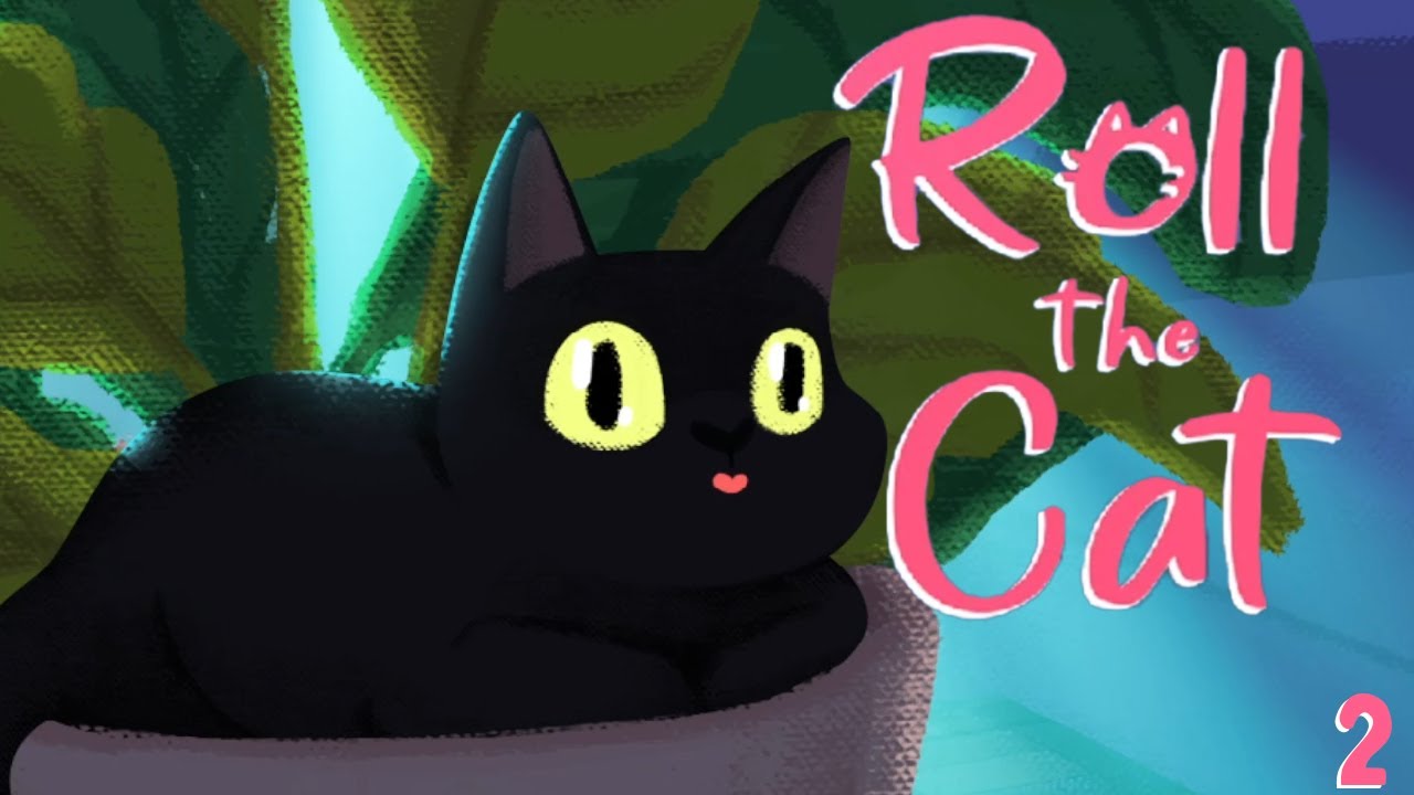 DEFINITELY Didn't Spend 30 Mins On A Single Level - Roll the Cat - Ep ...