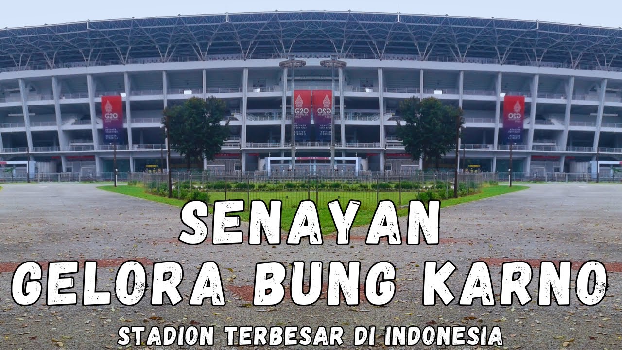 Explore Senayan Keliling Kompleks Olahraga di Stadion Utama Gelora Bung ...