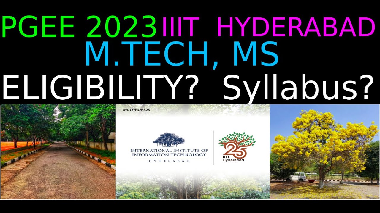 PGEE 2023 IIIT HYDERABAD EXAM | M.TECH, MS Admission | How to prepare ...