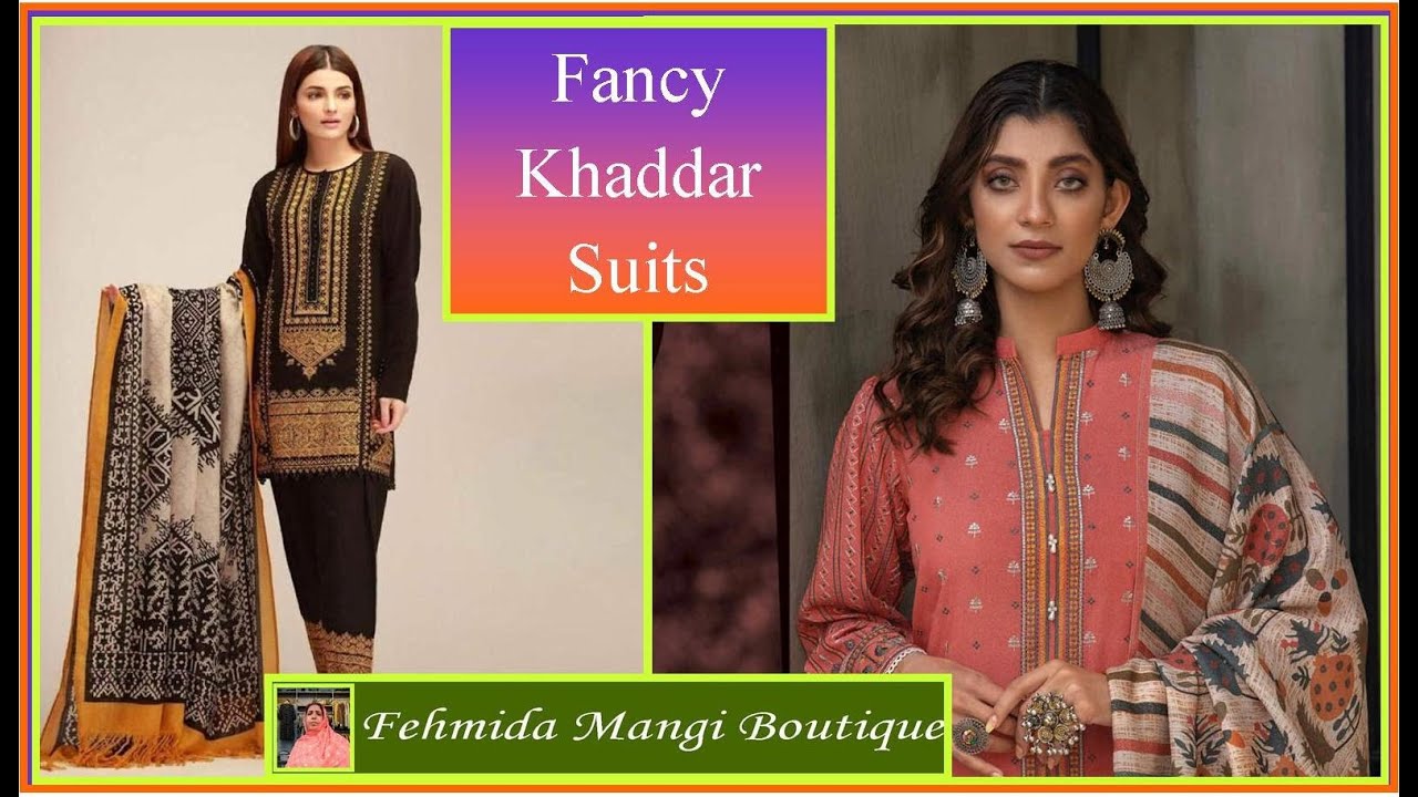 Fancy Khaddar Suits // Fehmida Mangi Boutique - YouTube