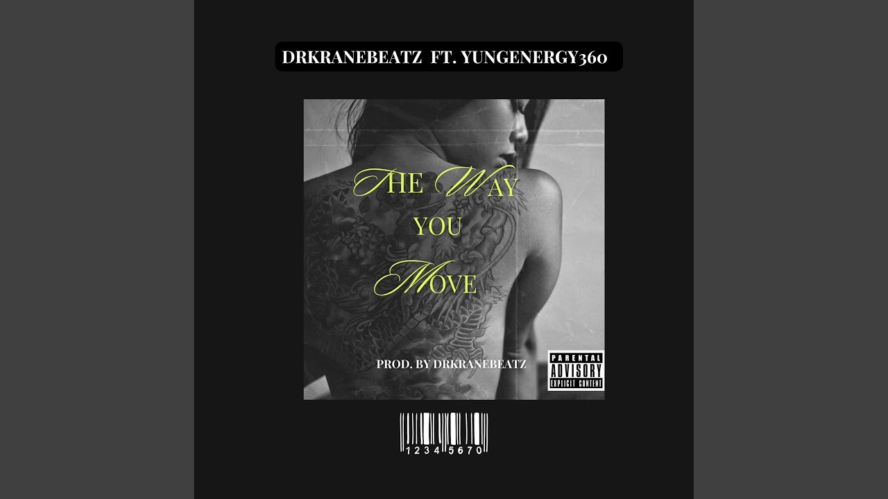 The Way You Move - Komatoze: Song Lyrics, Music Videos & Concerts