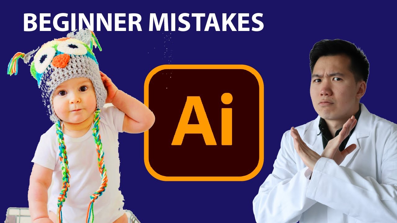 Beginner Adobe Illustrator MISTAKES - What to avoid to make better ...