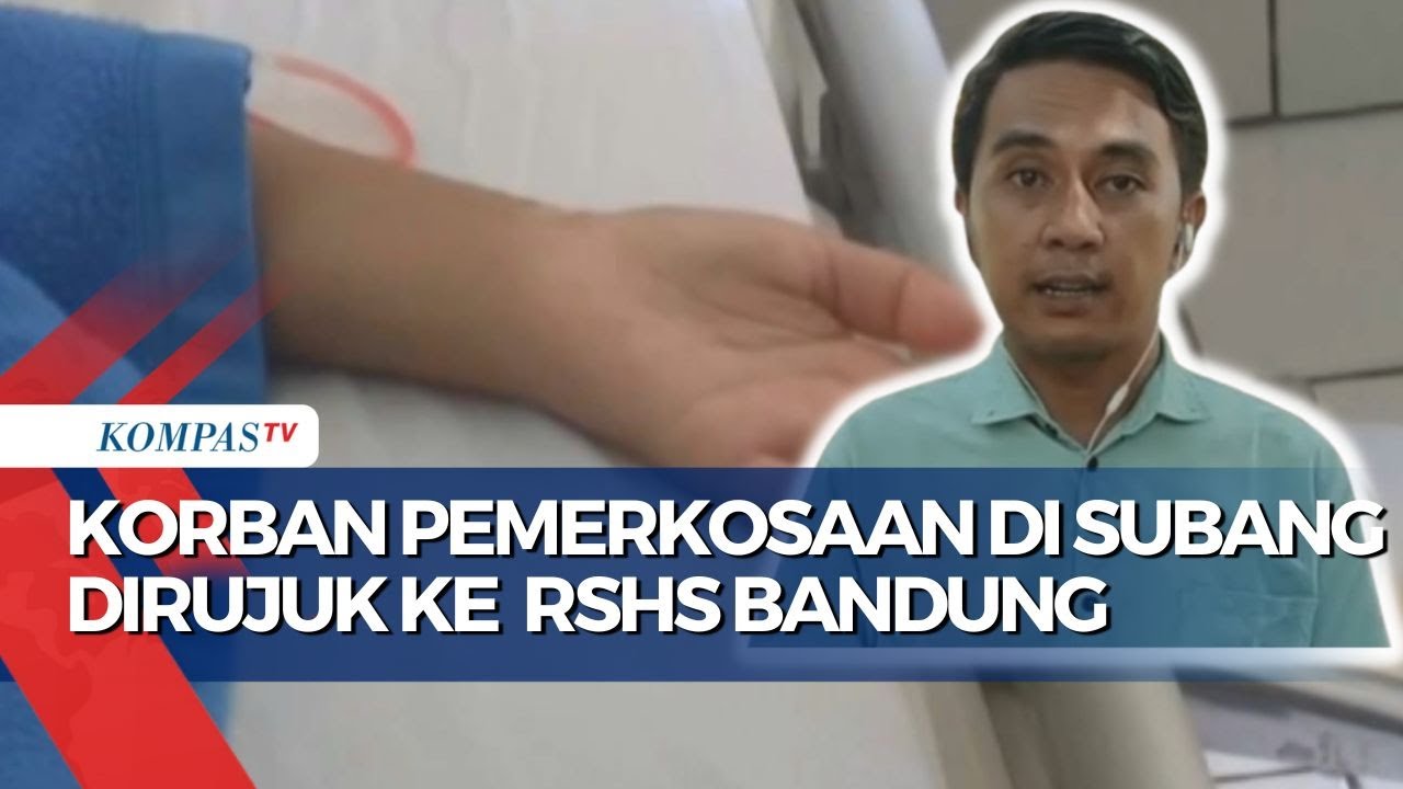Update Kasus Pemerkosaan di Subang, Siswi SMP Dirujuk ke RSHS Bandung ...
