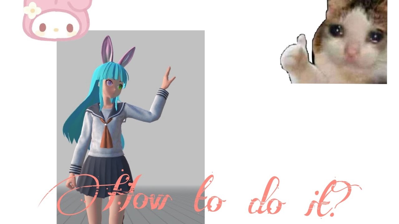 YT anime pose tutorial♡ I just make it for a while! it's better💮🌸 ...