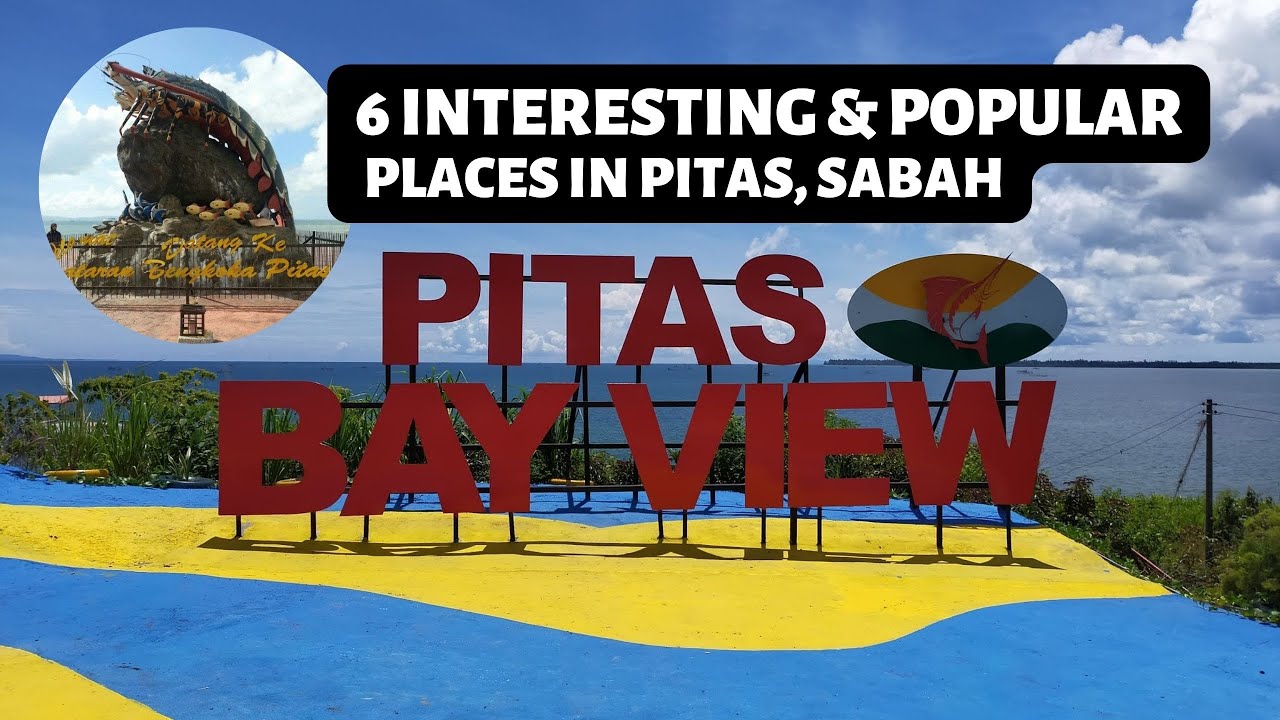 6 Interesting & Popular Places In Pitas, Sabah - YouTube