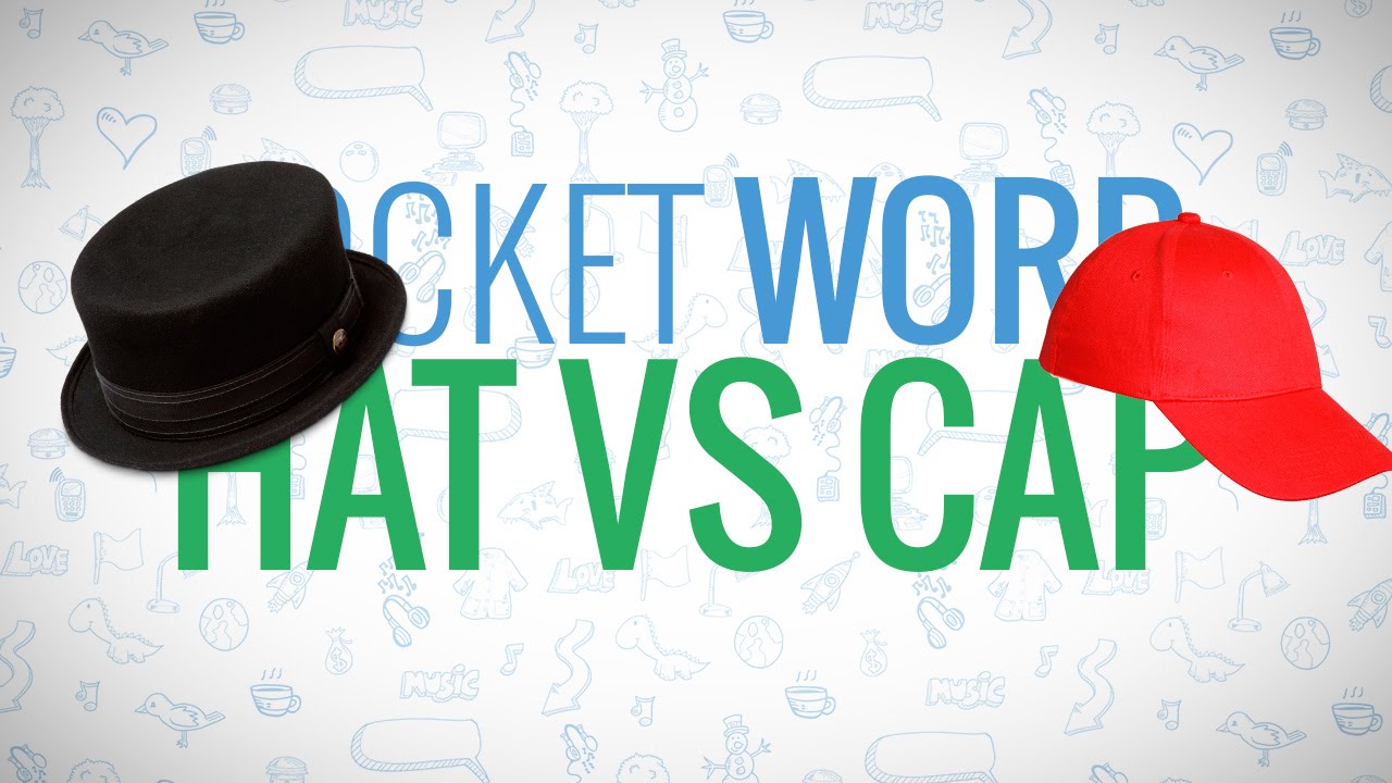 Hat vs Cap - Pocket Word - Inglês de Bolso - YouTube