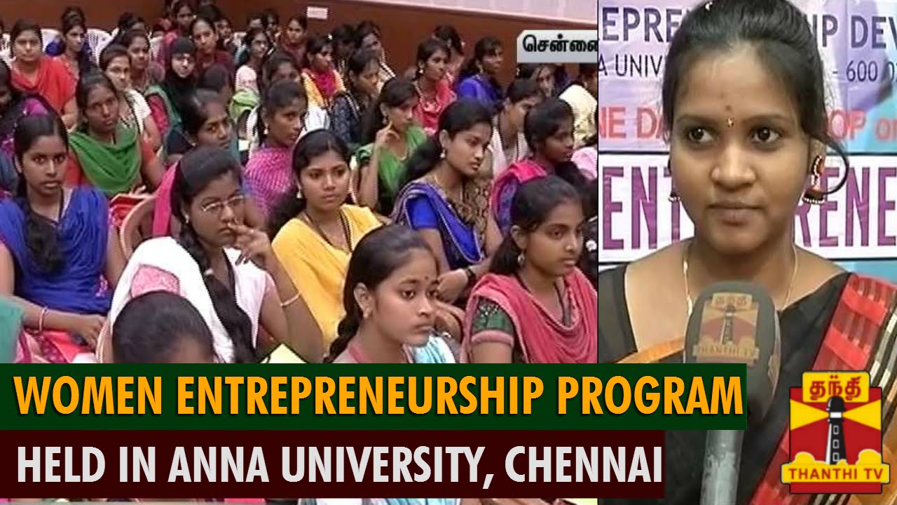Women Entrepreneurship Program Held In Anna University, Chennai ...