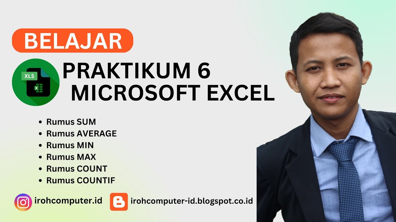 PRAKTIKUM 6 MICROSOFT EXCEL (SUM, MAX, MIN, AVERAGE, COUNT, COUNTIF) - YouTube