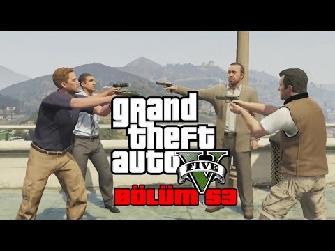 Grand Theft Auto V Bölüm 53 \