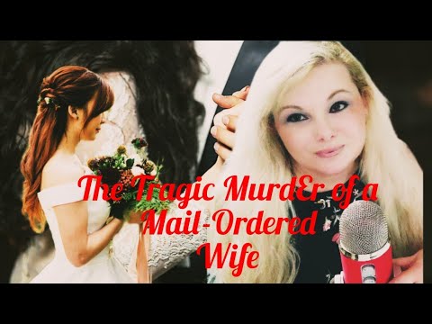 True Crime ASMR | The Tragic Case of A Mail -Ordered Wife | Michelle ...