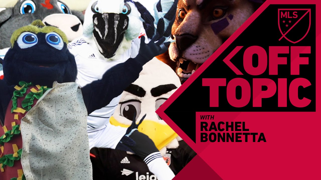 MLS Mascot Power Rankings | Off Topic with Rachel Bonnetta - YouTube