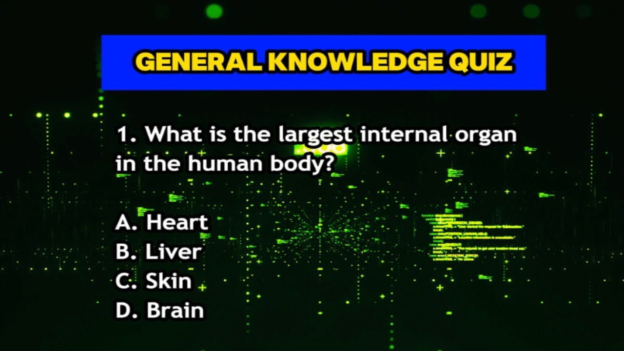 Challenge Your Mind: Try Our Ultimate General Knowledge Quiz! - YouTube