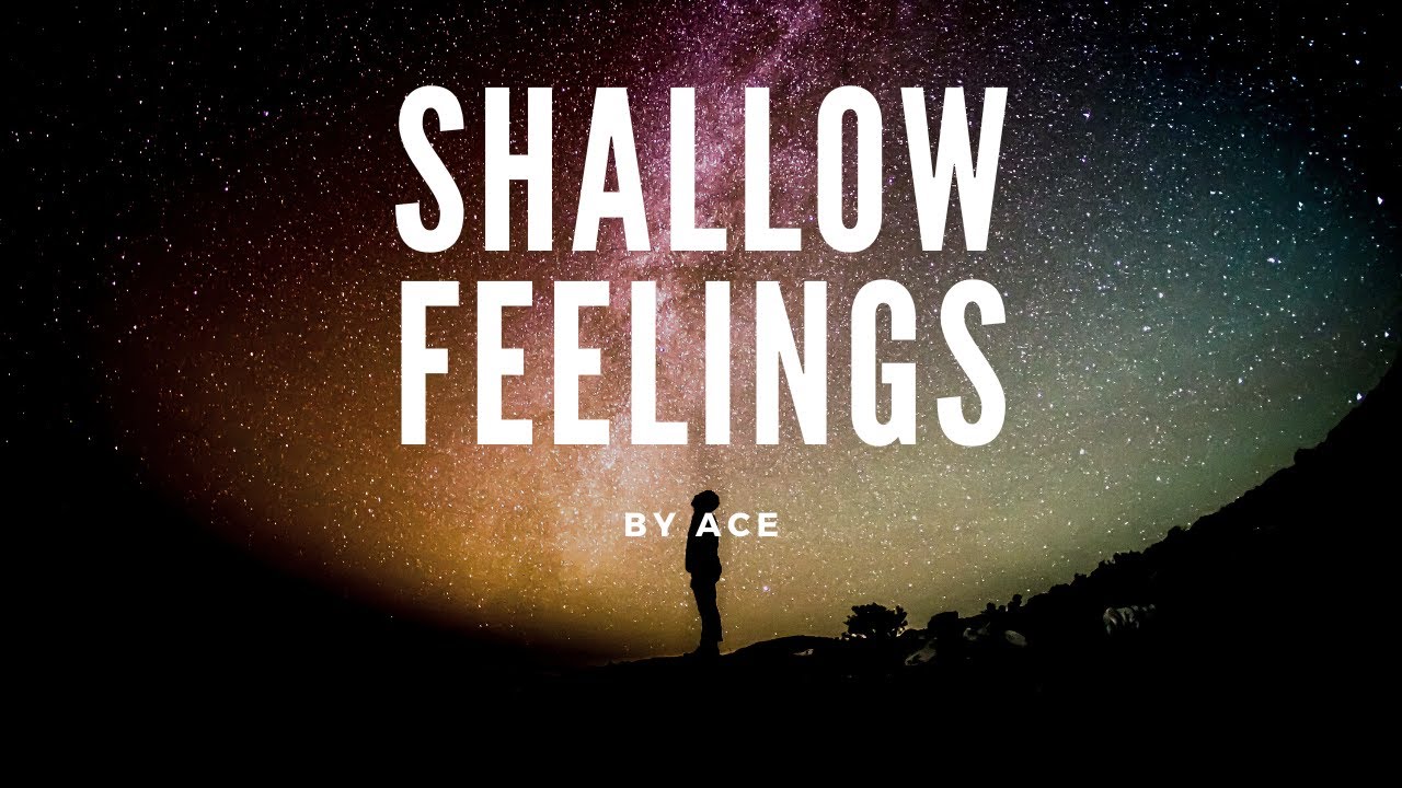 Shallow Feelings - Ace - YouTube