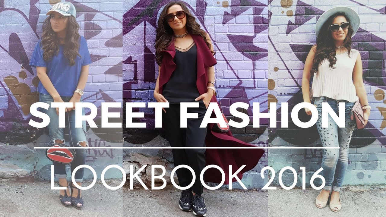 Street Fashion Lookbook 2016 || Casual #OOTD - YouTube