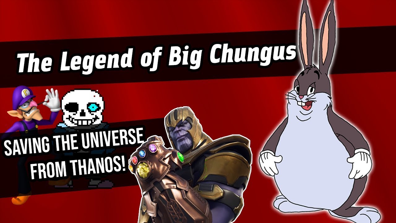 SAVING THE UNIVERSE FROM THANOS AS BIG CHUNGUS! | The Legend of Big ...