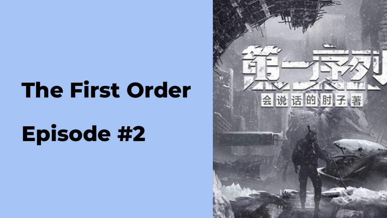 The First Order Episode 2 chapter 11 - 20 - YouTube