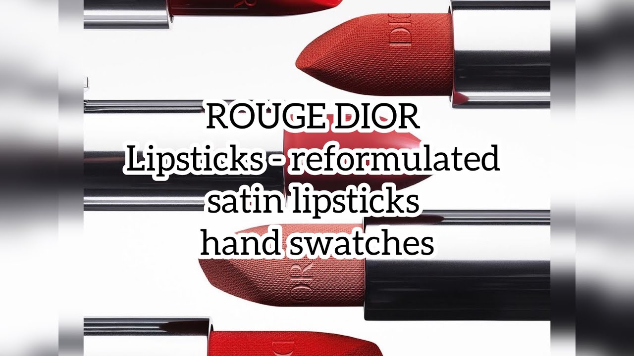 ROUGE DIOR Couture Color Lipsticks - reformulated satin lipsticks hand ...