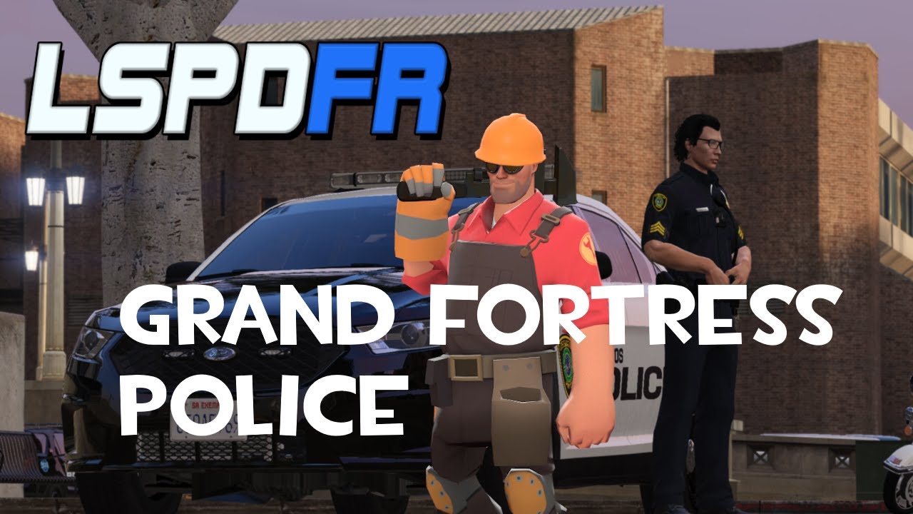 [TF2 ai] Grand Fortress Police Engineer gaming Ep 1 | LSPDFR - YouTube