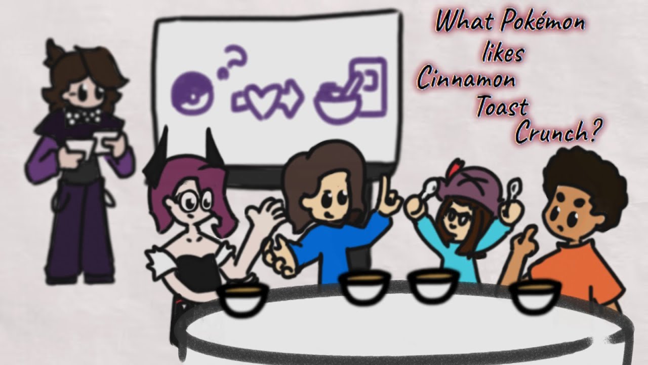 What Pokemon Likes Cinnamon Toast Crunch? (@WILDCARDorg animatic) - YouTube