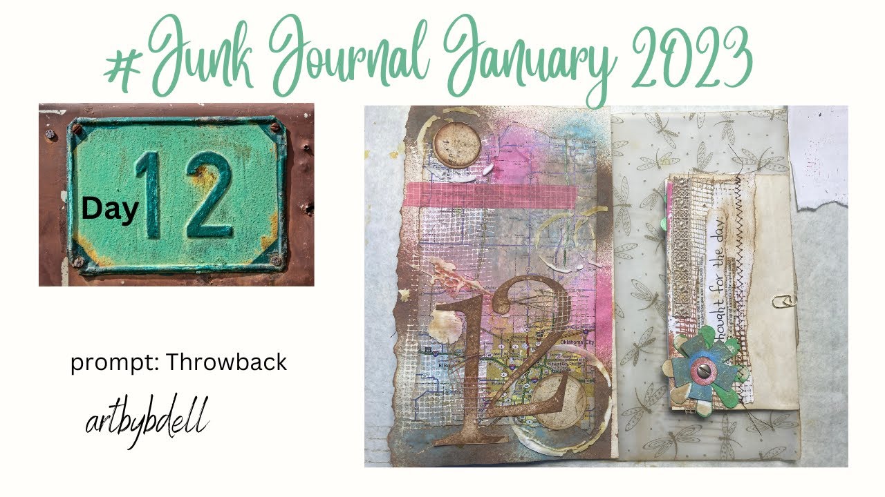 Junk Journal January Day 12 prompt Throwback - YouTube