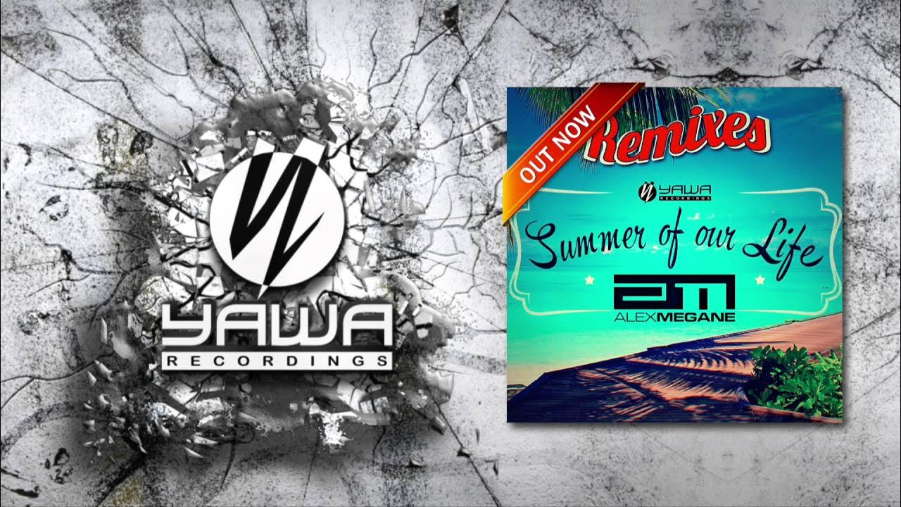 Alex Megane - Summer of Our Life (The Nation Remix Edit) - YouTube