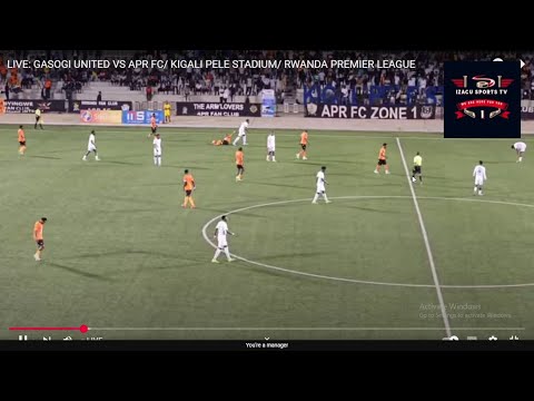 APR FC VS GASOGI UNITED KIGALI PERE STADIUM - YouTube