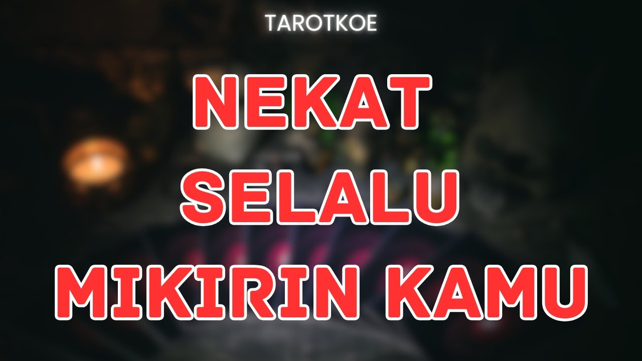 YANG NEKAT SELALU MIKIRIN KAMU #generalreading - YouTube