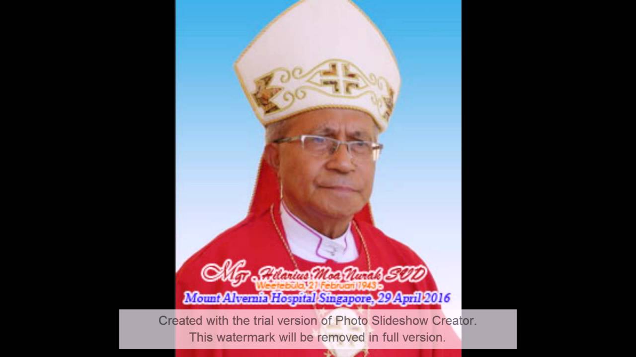 good Bye Mgr Hilarius Moa Nurak SVD - YouTube