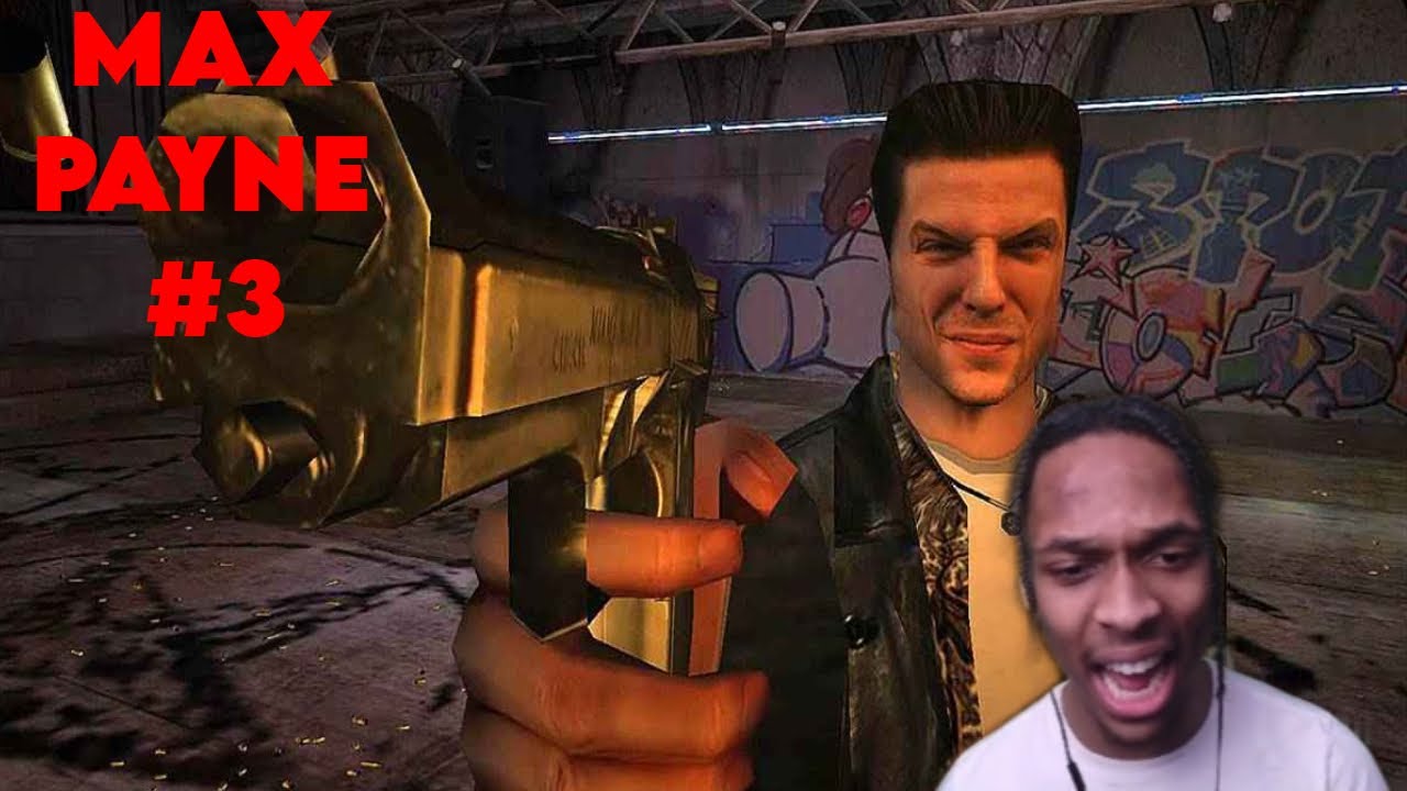 IN PAYNE WE TRUST | MAX PAYNE [PART 3] - YouTube