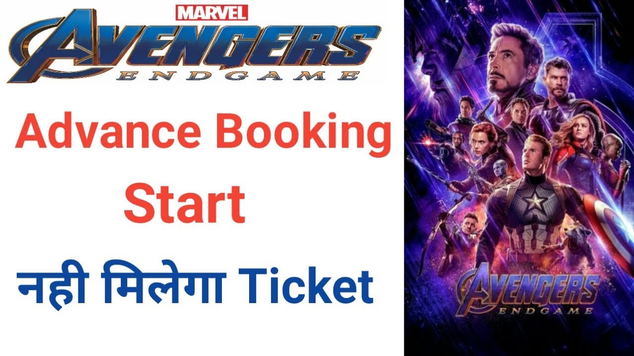Avengers Endgame movies tickets Advance booking start | how to book ...