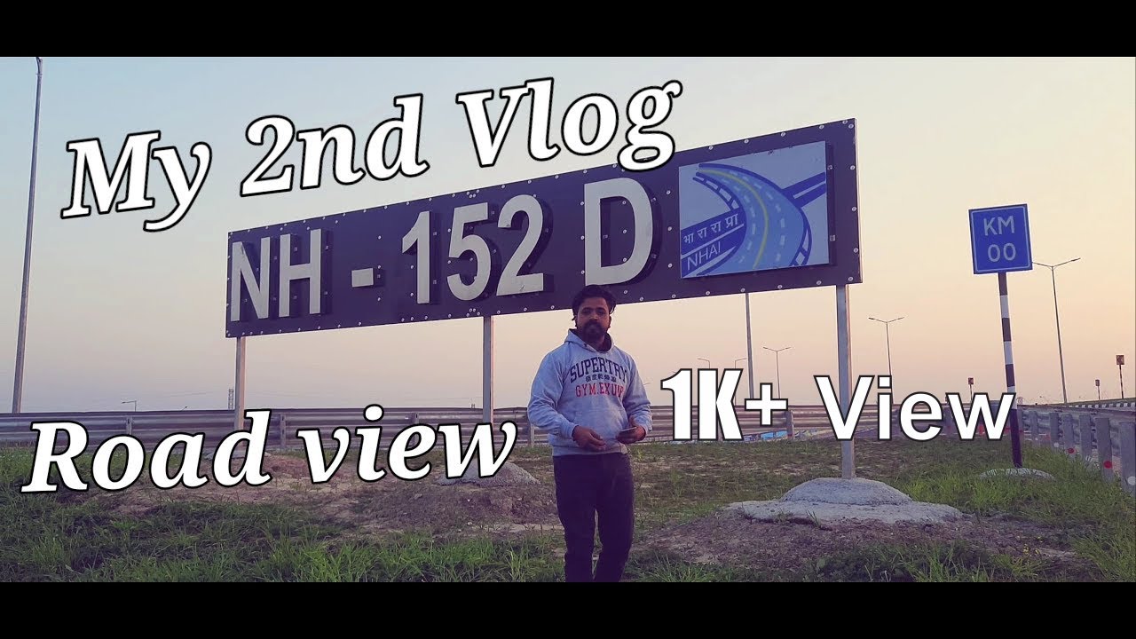 🧡🛣 NH 152 D Road View | Trans Haryana Expressway | NH 152D | Nanuan ...