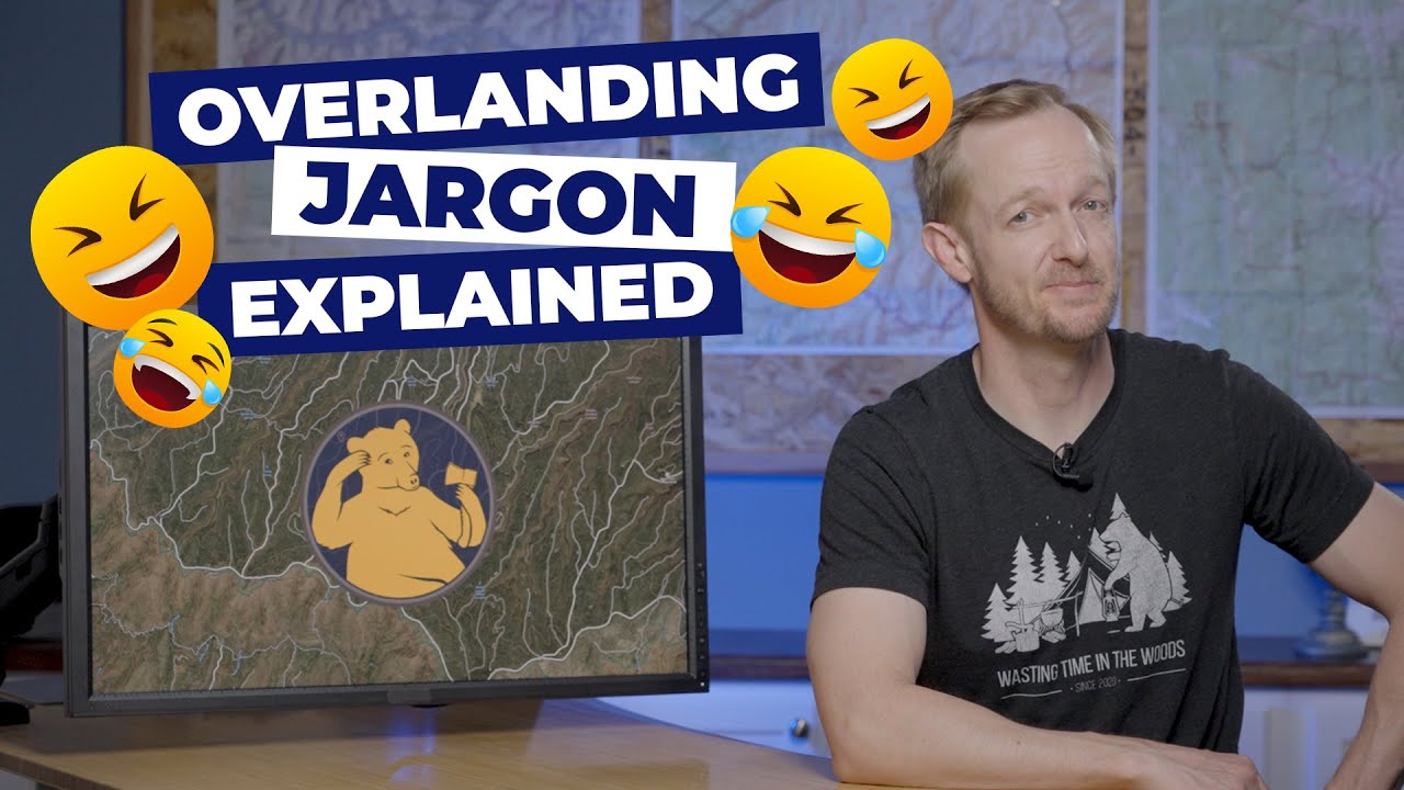 Funny Overlanding and Offroad Jargon - YouTube