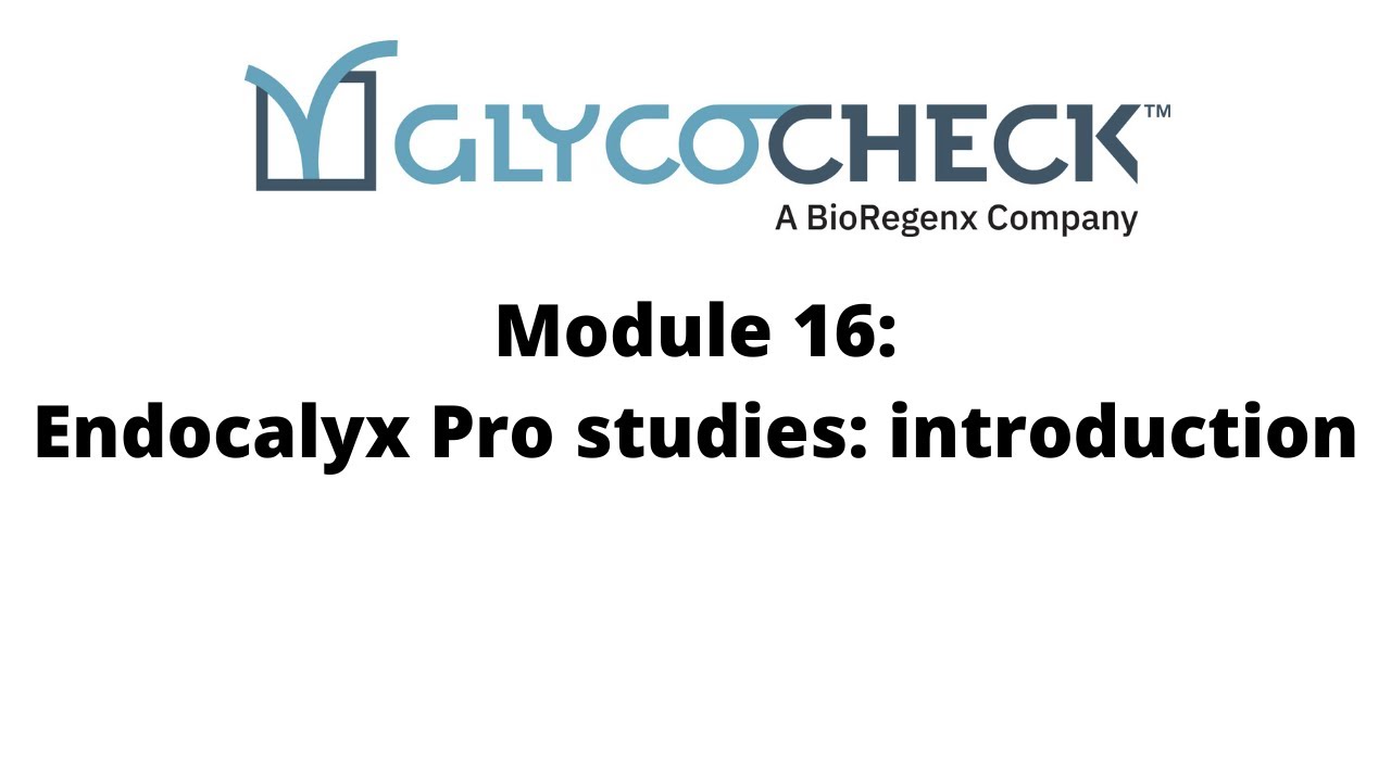 Endocalyx Pro studies introduction - YouTube