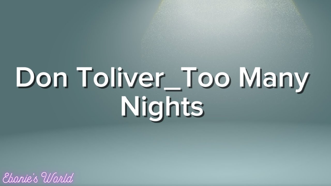 Copyright Free R&B | Don Toliver - Too Many Night - YouTube