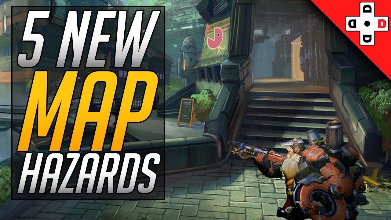 5 New Map Hazards for Overwatch - YouTube