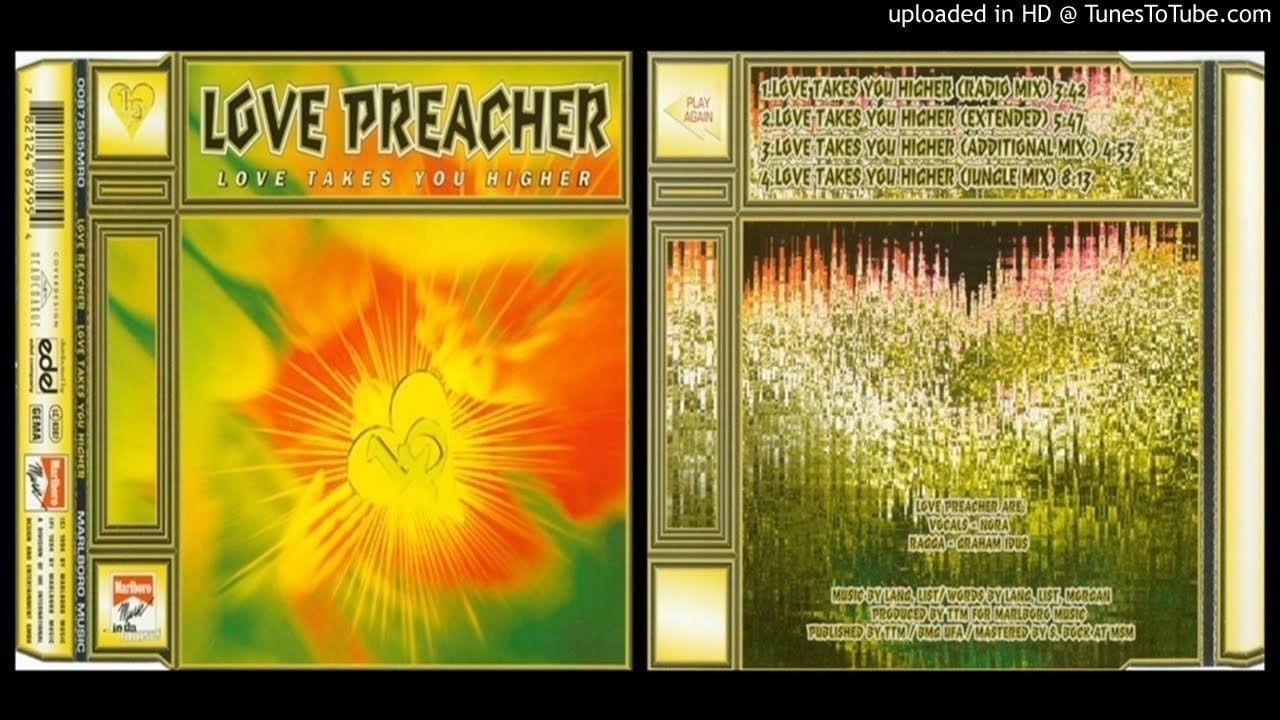 Love Preacher – Love Takes You Higher (Extended – 1994) - YouTube