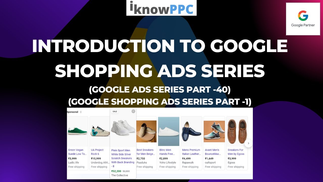 Introduction to Google Shopping Ads Series | Part 1| Google Ads Course ...
