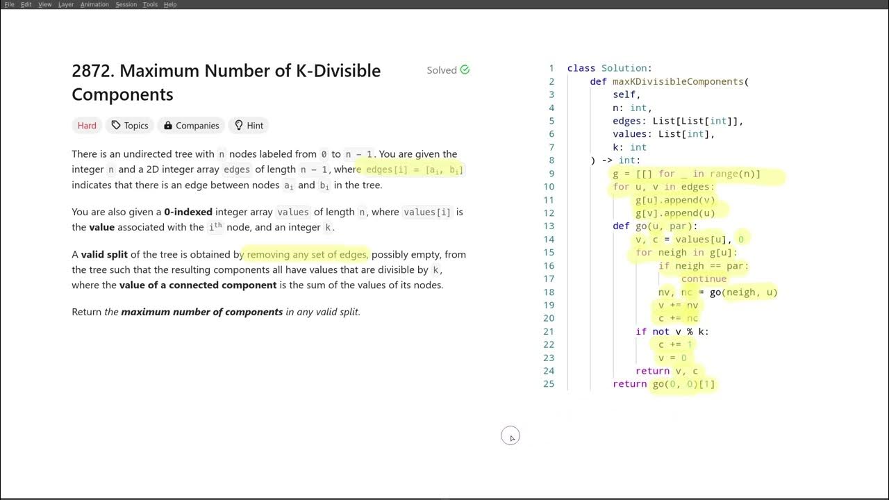 [December 21, 2024, LeetCode daily] 2872. Maximum Number of K-Divisible Components - Python ...