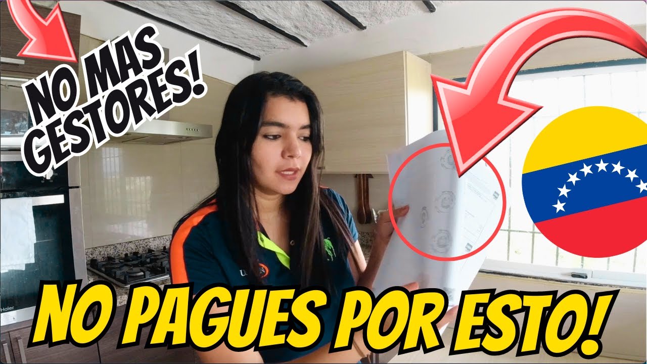 CÓMO LEGALIZAR Y APOSTILLAR UN DOCUMENTO EN VENEZUELA? - YouTube
