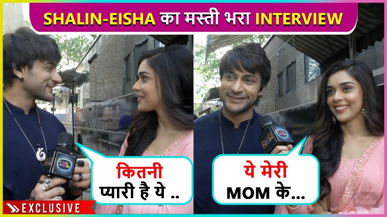 Shalin Bhanot & Eisha Singh On Bekaboo Success, Chemistry, Off-Screen ...