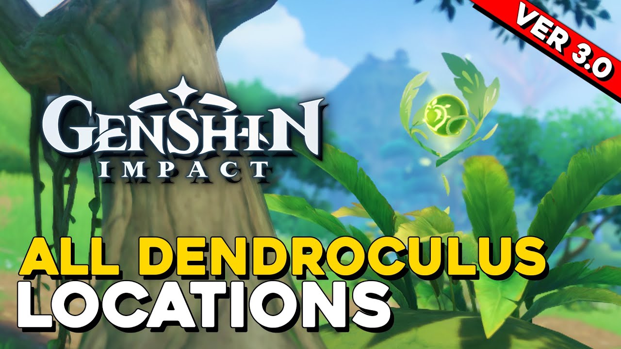 Genshin Impact All Dendroculus Locations (Version 3.0) - YouTube