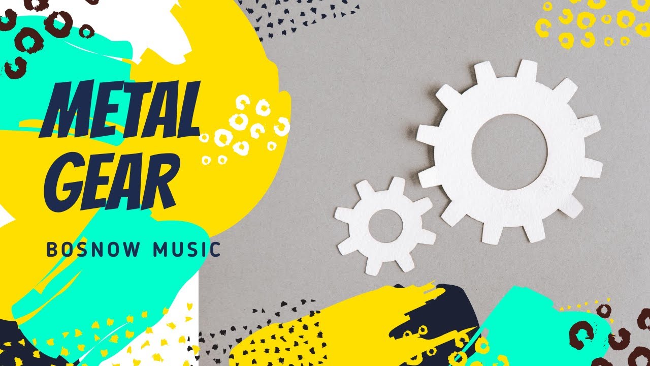 METAL GEAR - BOSNOW - no copyright music - Adrenaline NCM - YouTube