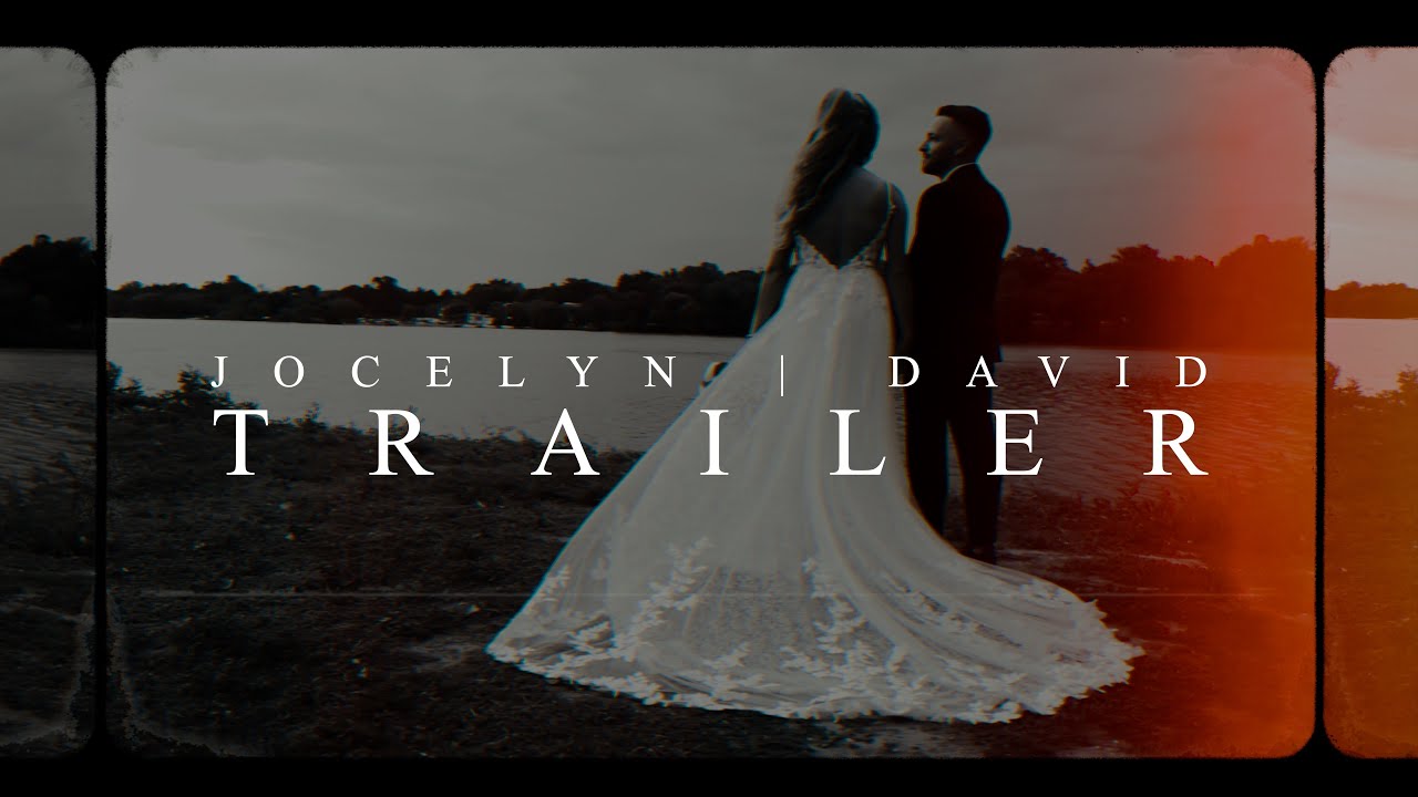 Jocelyn | David // Wedding Trailer - YouTube