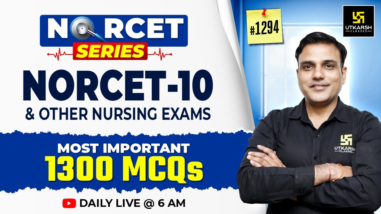 NORCET Series #1294 | MSN, PEDIA, PHARMA - 1300 Top MCQs 🔥 | NORCET 10 ...