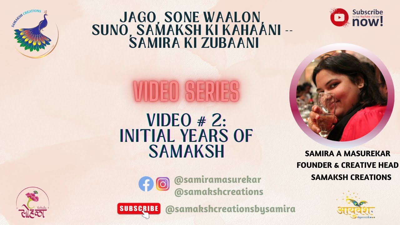 Samira’s Journey: Building SAMAKSH Creations Before and After Covid ...