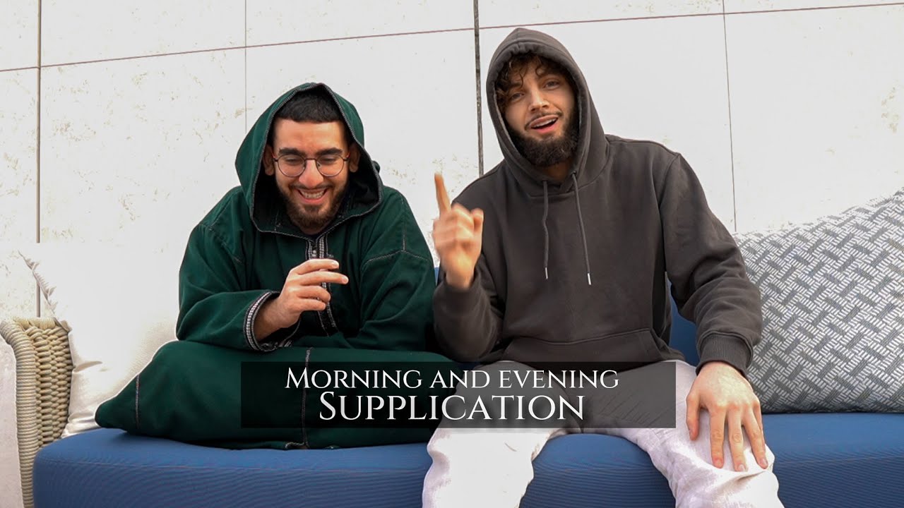 Morning and Evening Athkaar according to the Sunnah - YouTube