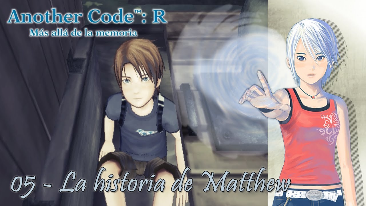 Another Code: R Cap.5 - La historia de Matthew - YouTube
