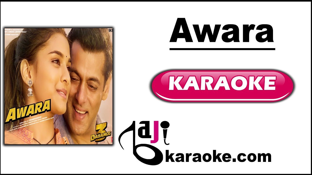 Awara Karaoke with Lyrics - Dabbang 3 - Salman Ali & Muskaan - by ...