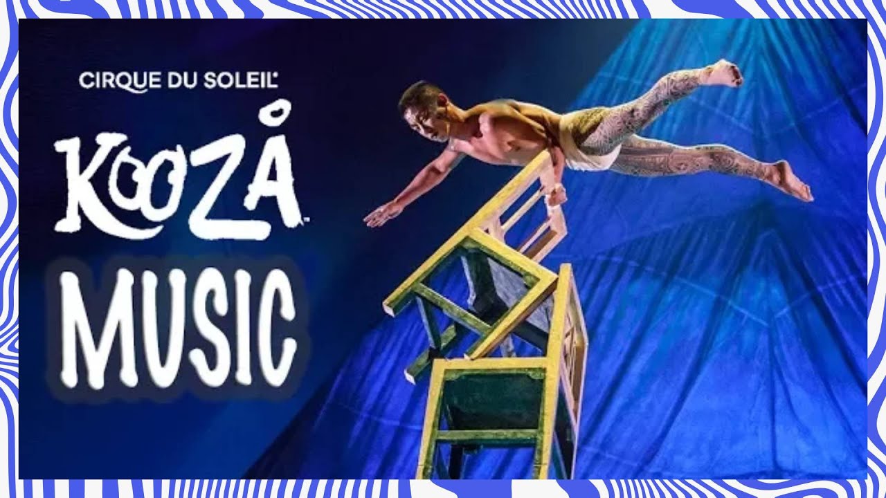 KOOZA MUSIC VIDEO | "Superstar" | Cirque du Soleil | NEW Circus Songs ...