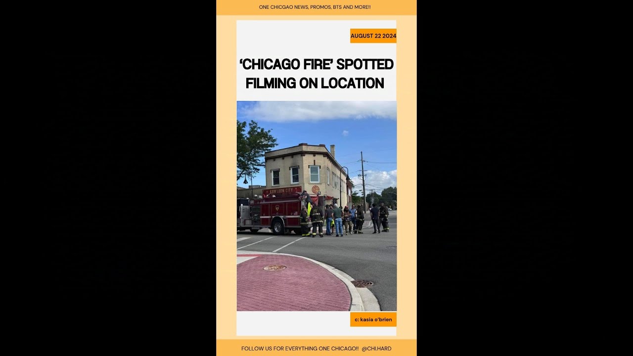 Chicago Fire Spotted Filming Season 13 on Location - YouTube